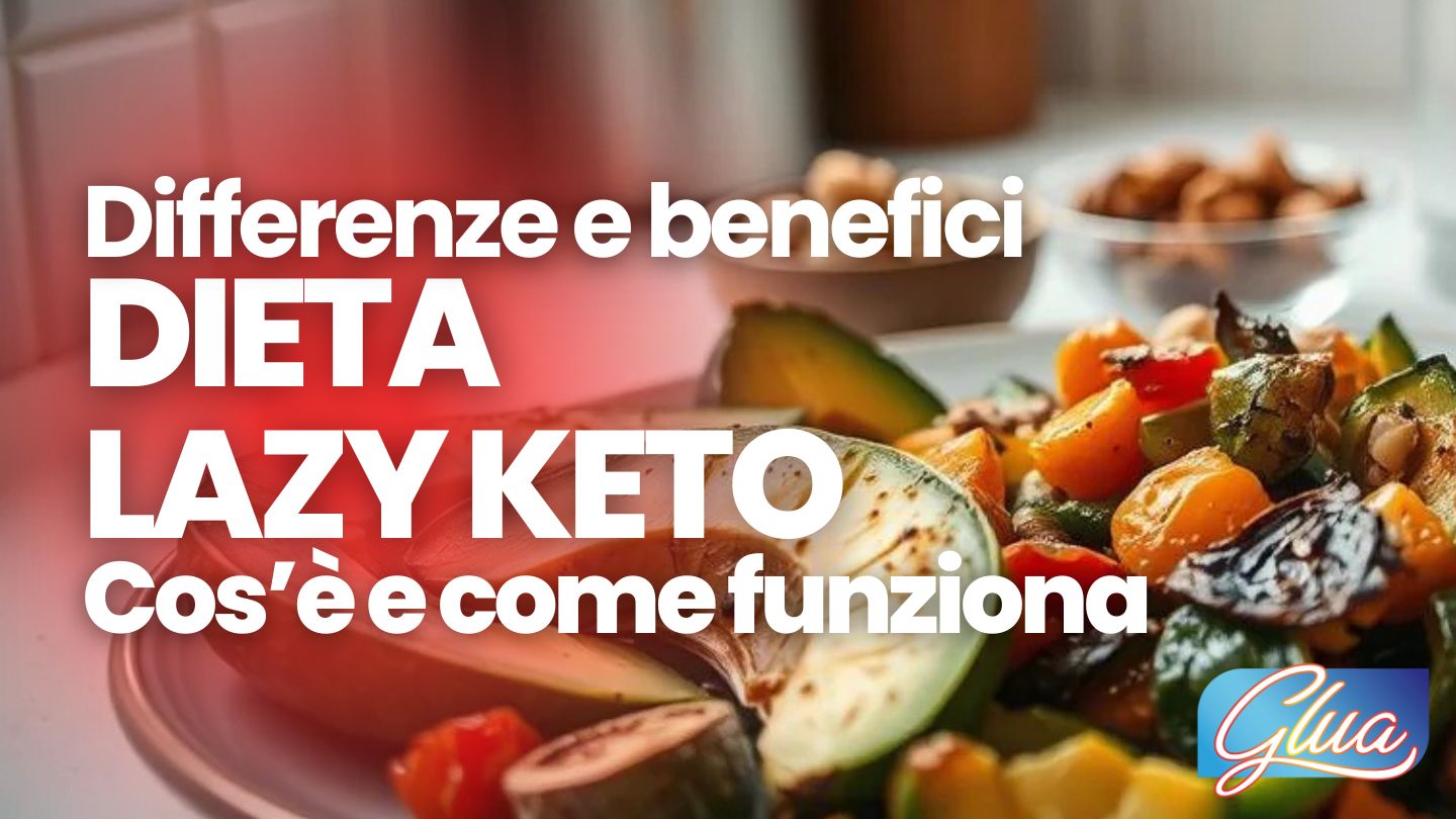 Lazy Keto: cos’è, come funziona e benefici rispetto alla tradizionale ...